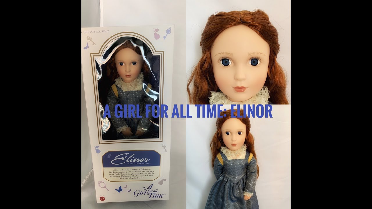 A Girl for All Time Elinor 2021 doll review unboxing adult collector ...
