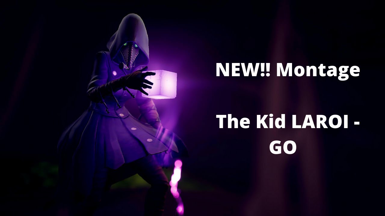 NEW!! Montage//The Kid LAROI - GO (ft. Juice WRLD) - YouTube