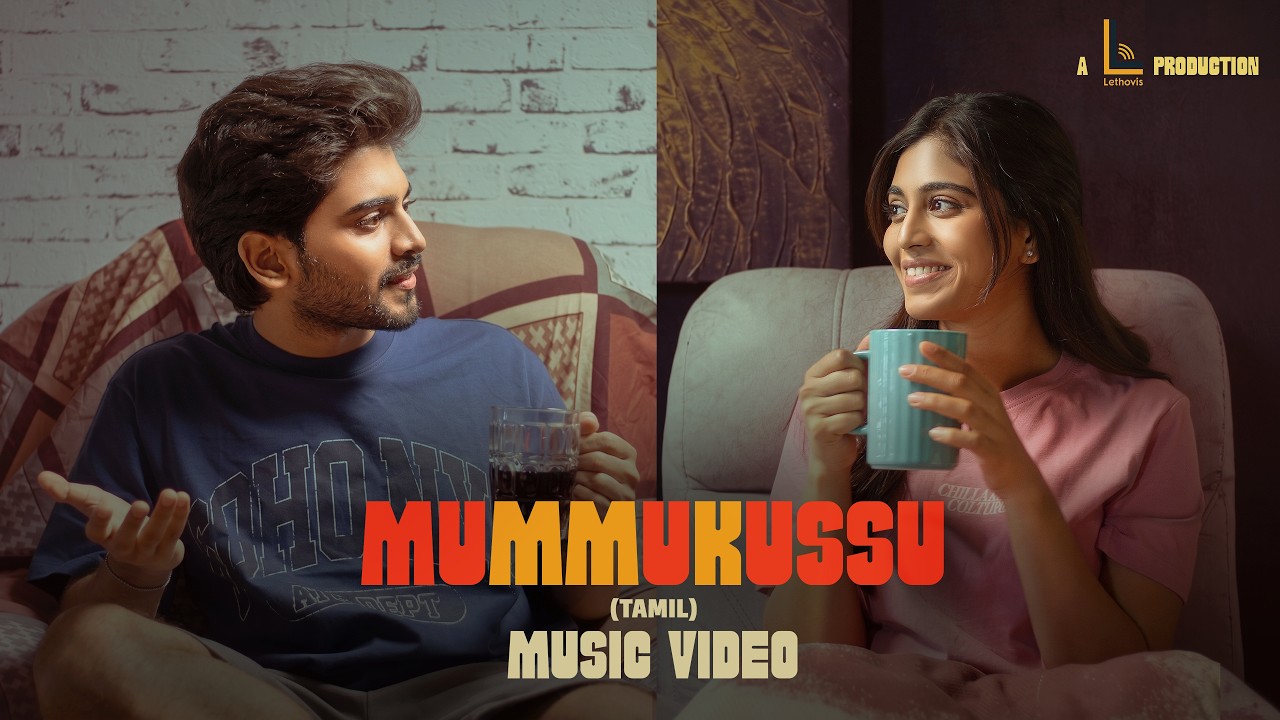 MUMMUKUSSU | P V N S ROHIT | VAISH | TAMIL | LETHOVIS - YouTube