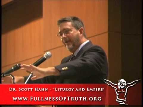 Christianity - Catholic Talk - Scott Hahn : Liturgy and Empire, the ...