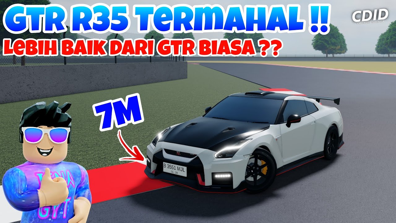 TES NISSAN GTR R35 PALING MAHAL DI CDID !! | Roblox CDID Revamp - YouTube