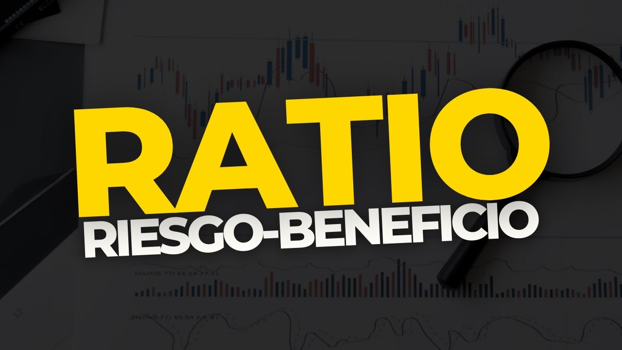Qué es el RATIO riesgo beneficio en el TRADING | Aprende desde cero ...