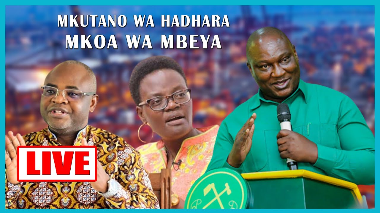 🔴LIVE: MKUTANO WA HADHARA MKOA WA MBEYA - YouTube