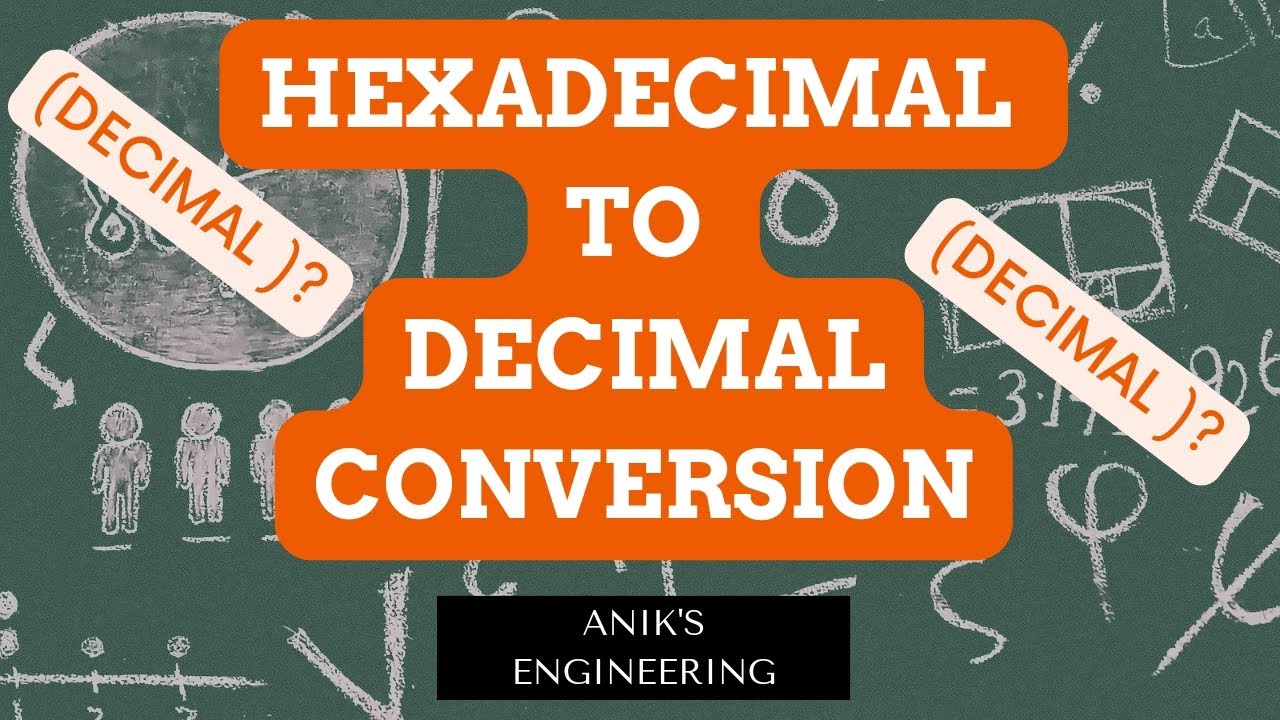 Hexadecimal To Decimal Conversion hexadecimal-to-decimal-conversion