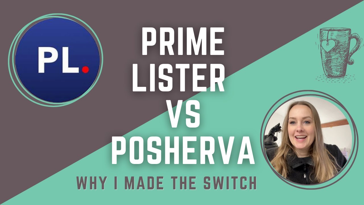 PrimeLister VS PosherVa Which Is Better? Why I Made The Switch - YouTube