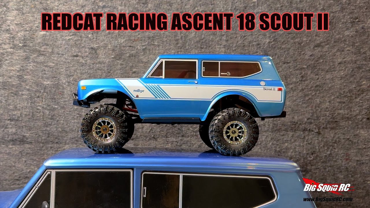 Redcat Ascent 18 Scout II - YouTube