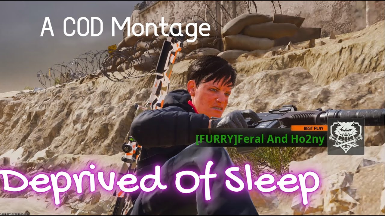 Deprived Of Sleep A COD Montage (Music By: SJ22) - YouTube