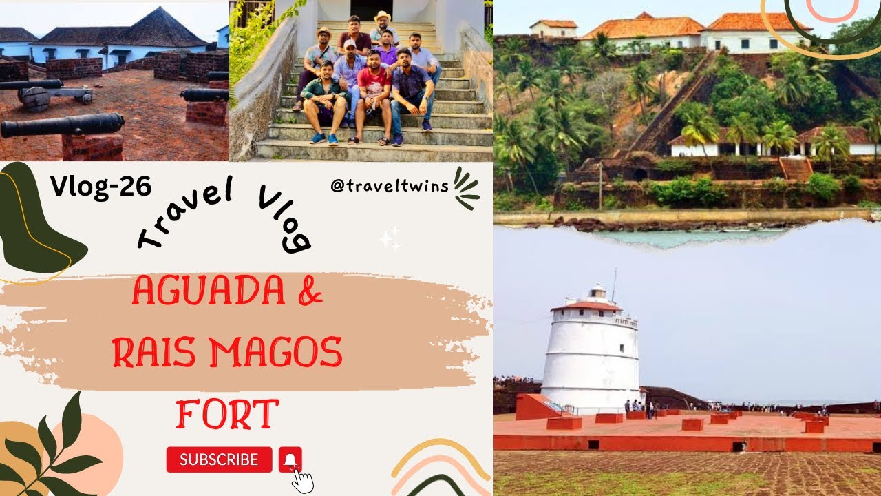 Goa fort || Aguada Fort|| Rais Magos Fort|| goa travel guide - YouTube