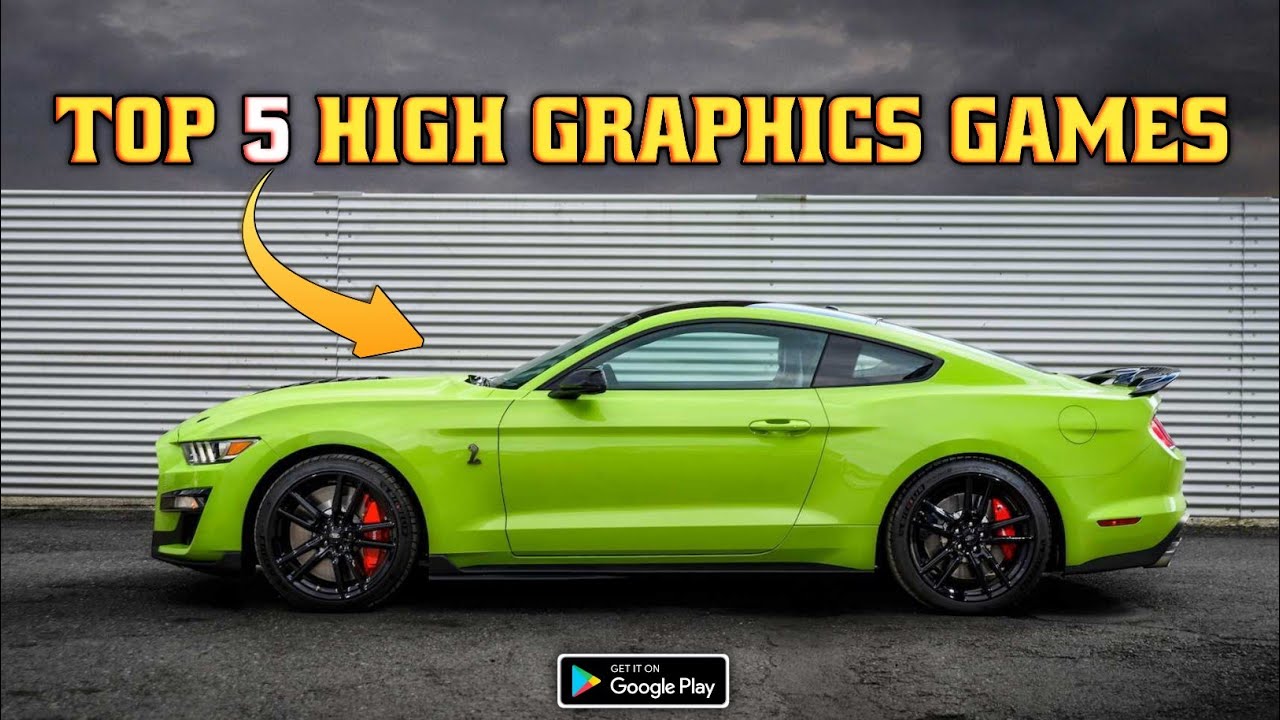 TOP 5 ULTRA HIGH GRAPHICS GAMES FOR ANDROID | BEST ULTRA HIGH GRAPHICS ...