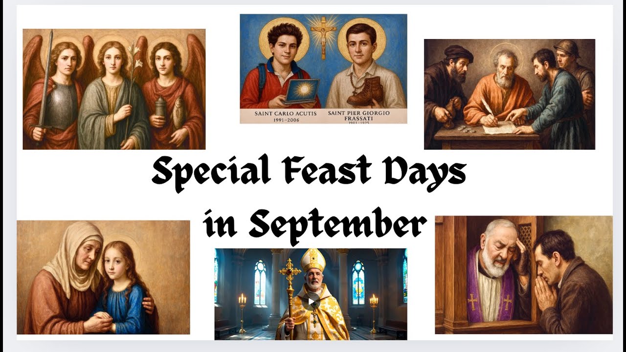 September Feast Days - YouTube