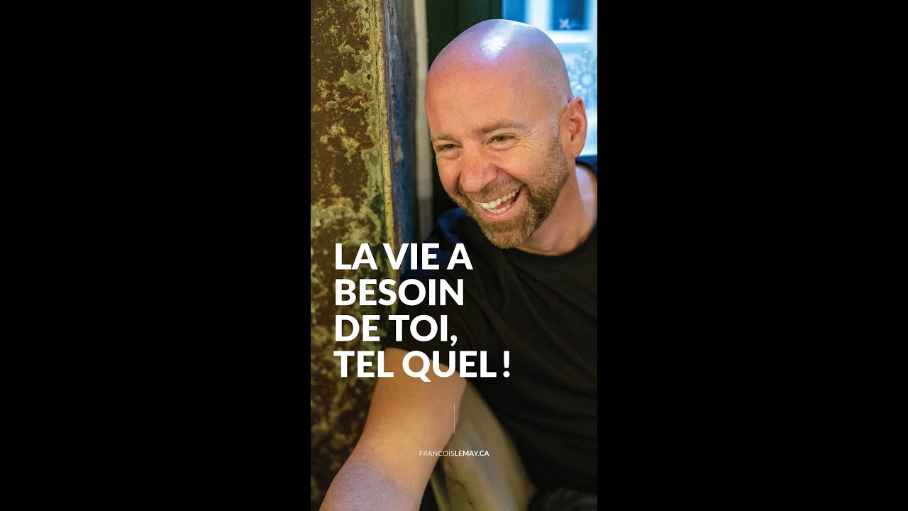 La vie a besoin de toi tel quel! - YouTube