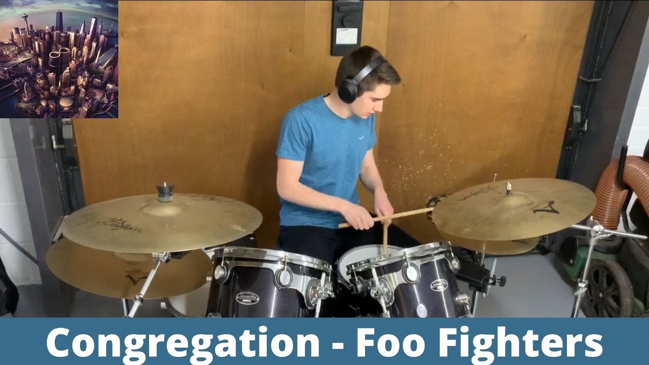 Congregation - Foo Fighters - Drum Cover - YouTube