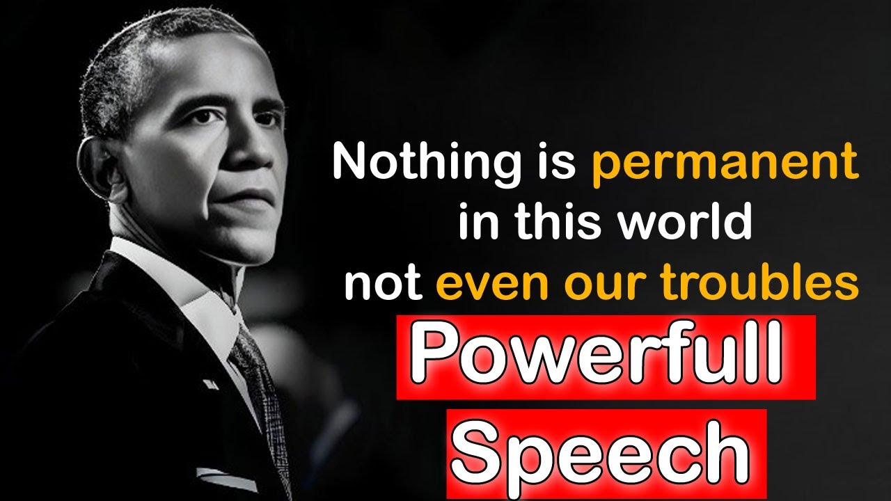 Nothing is permanent in this world, not even our troubles || Power full ...