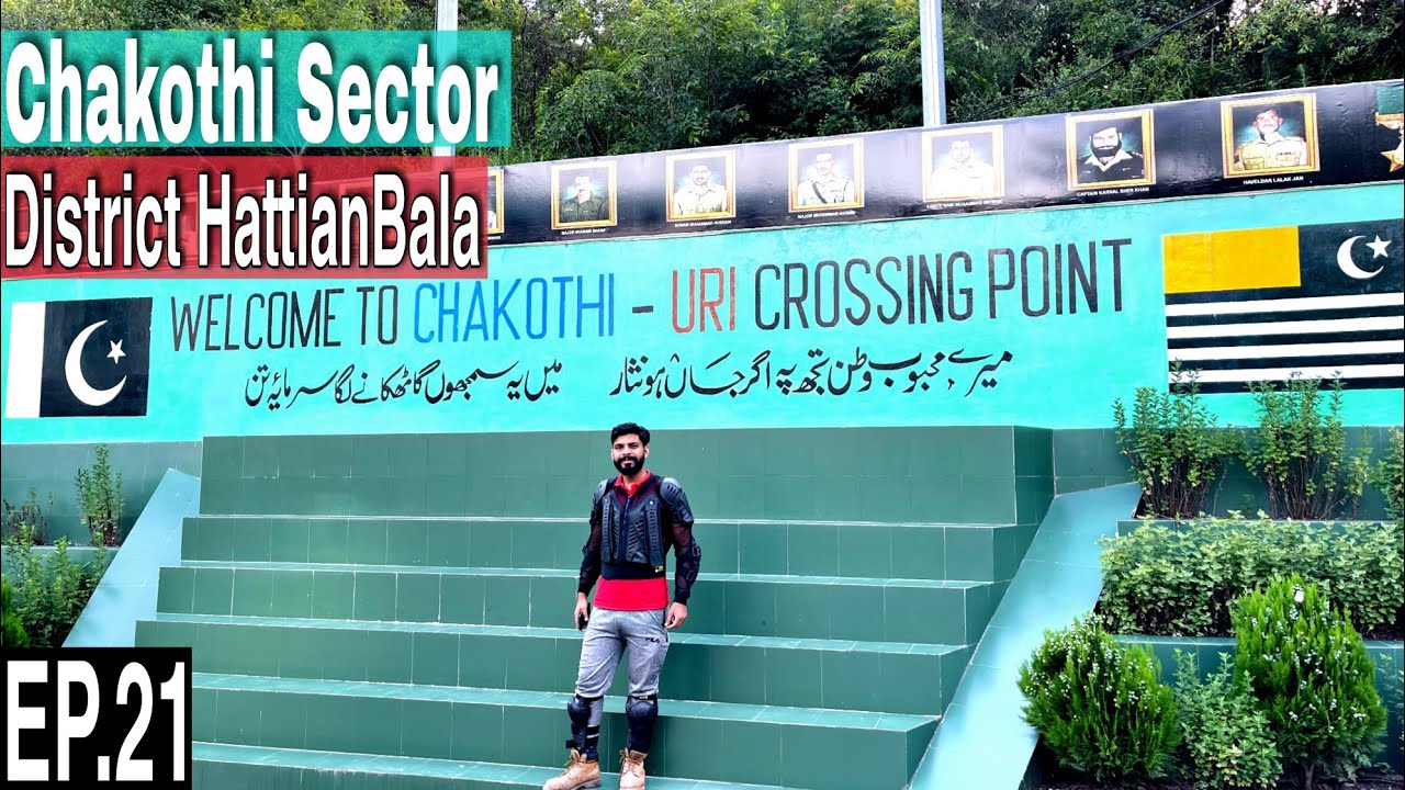 Chakothi Sector | Chakothi | District HattianBala EP.21 | Bike Trip ...