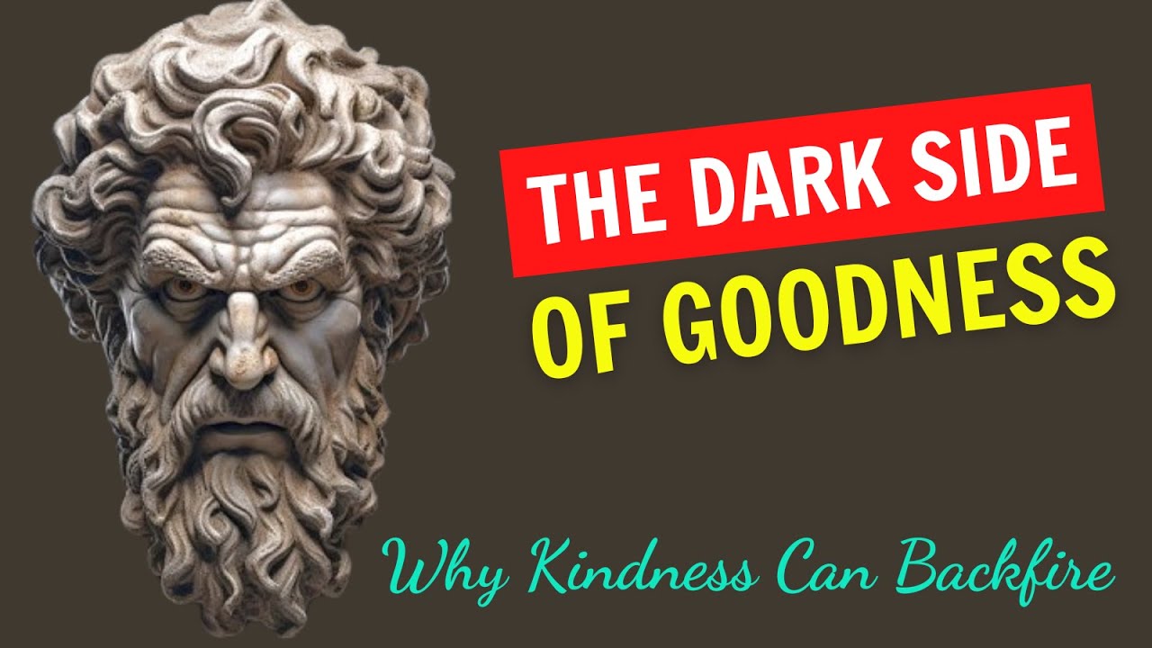 The Dark Side of Goodness Why Kindness Can Backfire - YouTube