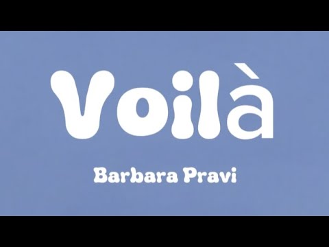 Barbara Pravi - Voilà (Lyrics/Paroles) - YouTube
