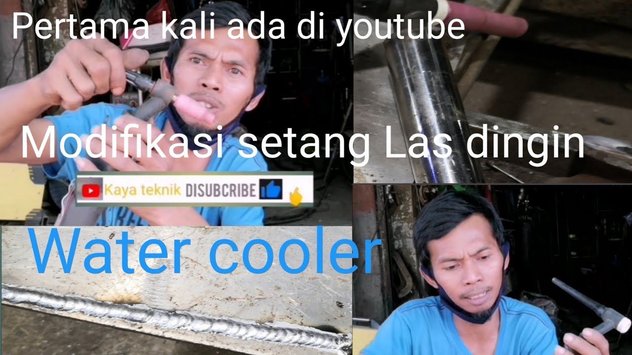 Belajar Las argon Water cooler pertama di YouTube tukang las - YouTube