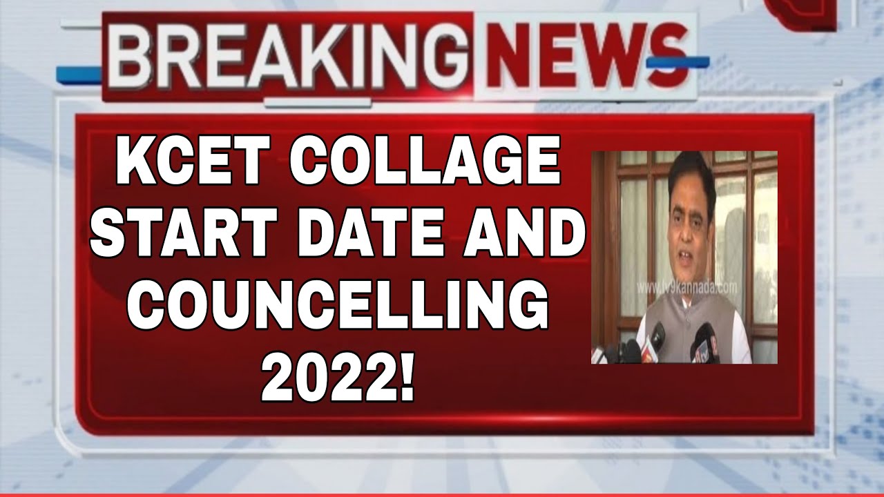 KCET COLLEGE START DATE AND COUNCELLING UPDATE 2022,|COMPLETE DETAILS ...