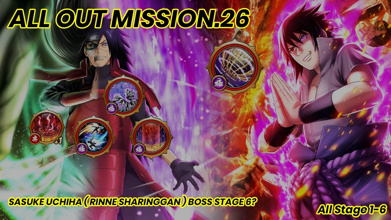 ALL OUT MISSION.26 FULL STAGE 1-6 II Naruto X Boruto Ninja Voltage ...