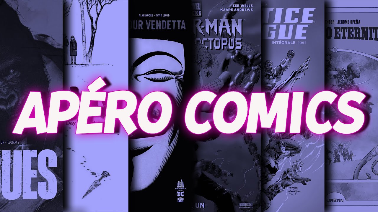 APÉRO COMICS #04 - YouTube