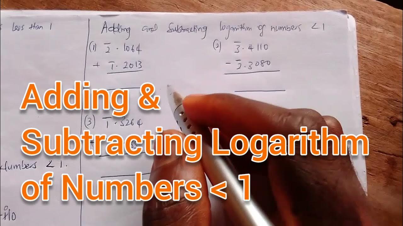 Adding and Subtracting Logarithm of Numbers less than 1 || D_KING TUT ...