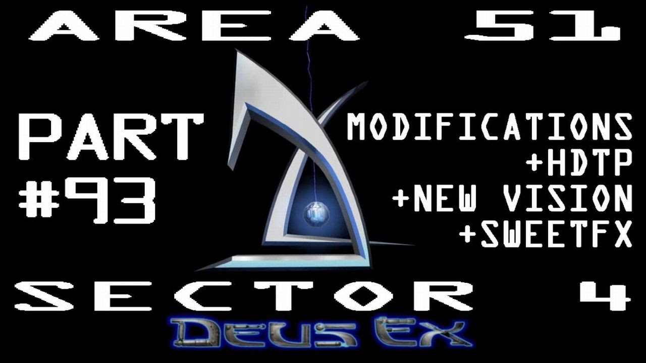Deus Ex GOTY: Sector 4 (Area 51) - YouTube