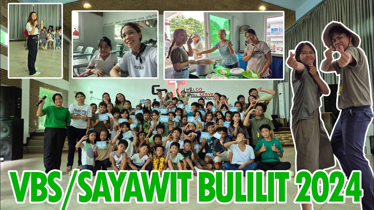 SEHAN/NEW HOPE CHURCH | VBS-SAYAWIT BULILIT 2024 #children #vbs # ...