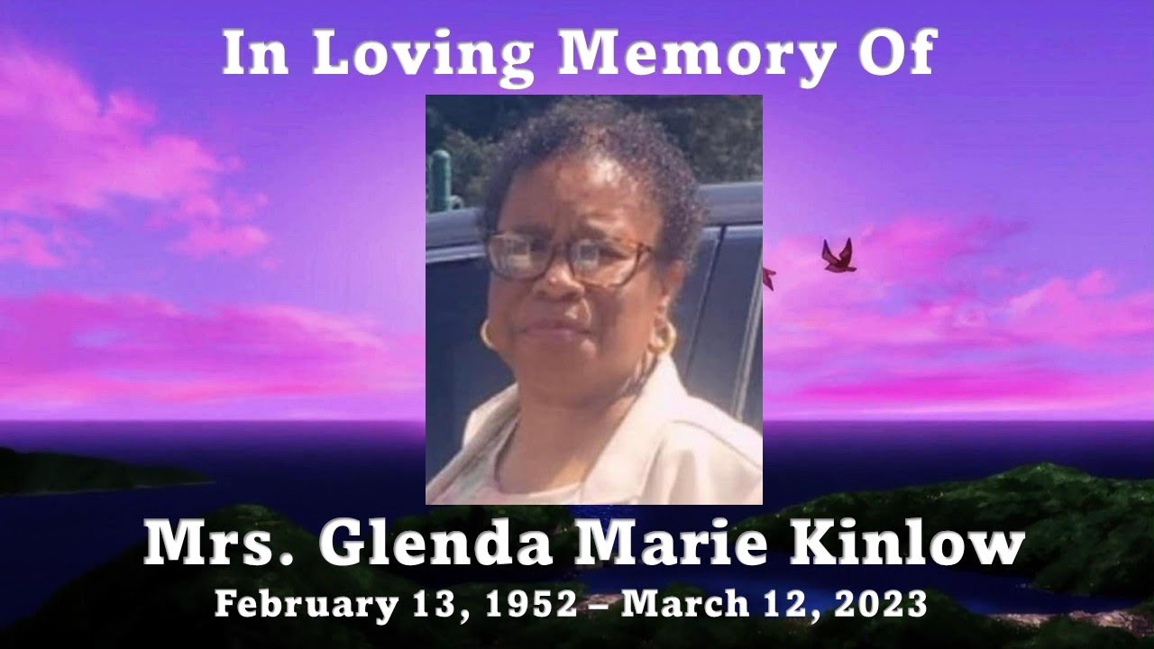 Mrs. Glenda Marie Kinlow - Celebration of Life - YouTube