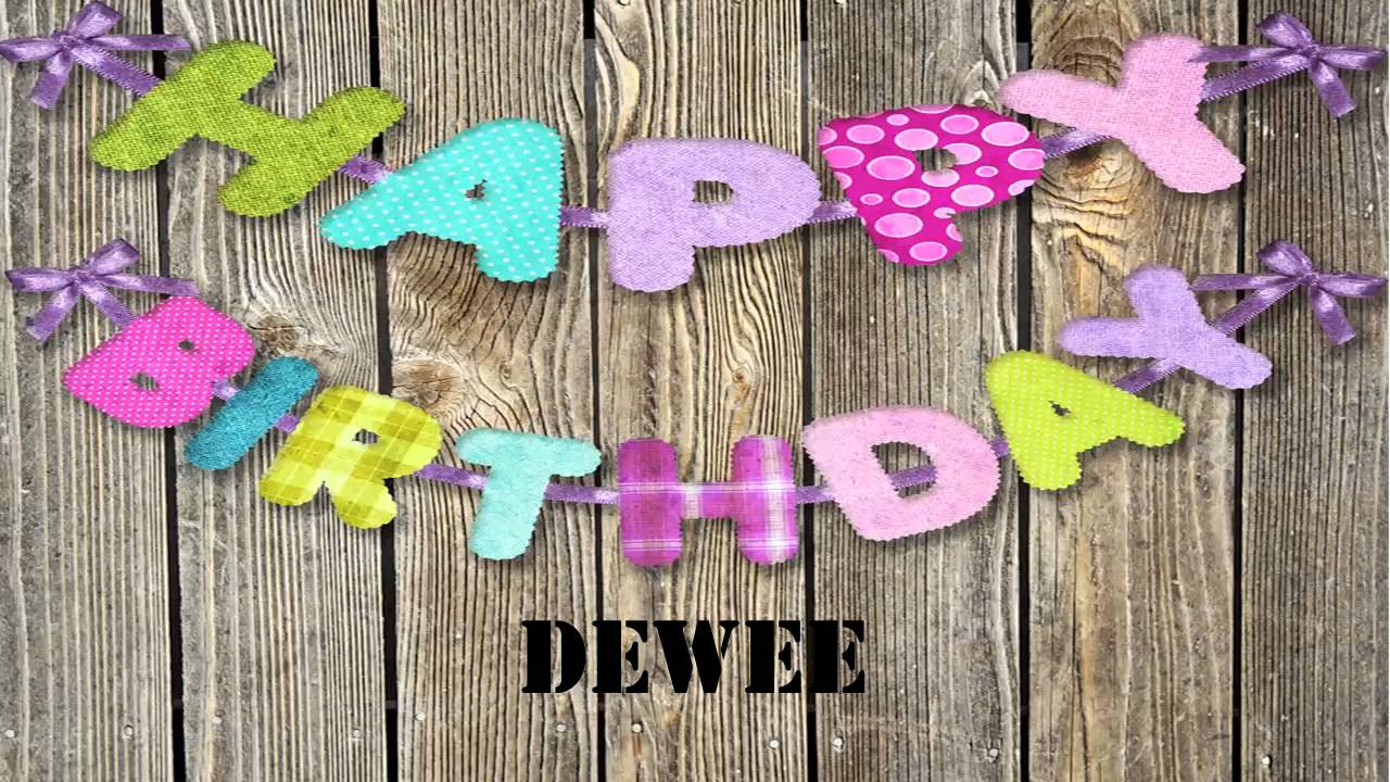 Dewee wishes Mensajes - YouTube