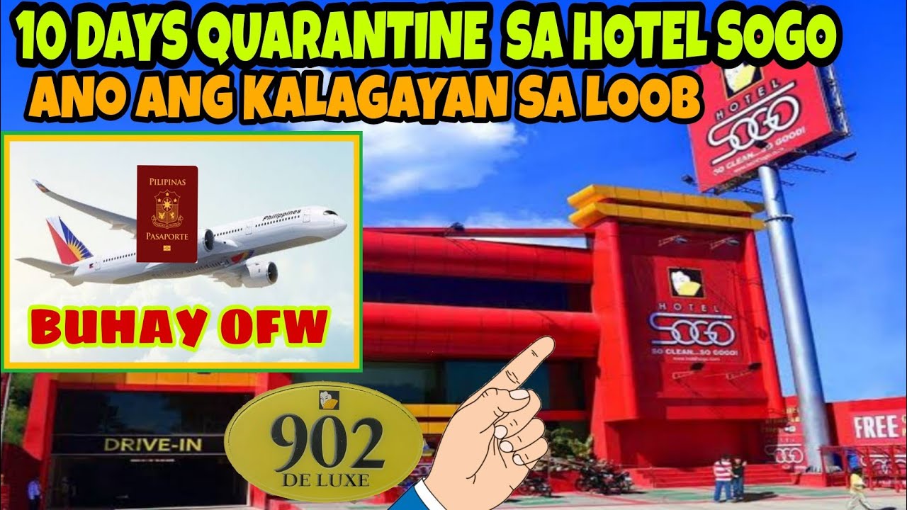 10 DAYS QUARANTINE SA HOTEL SOGO DELUXE ROOM ANO KAYA ANG SA LOOB ...