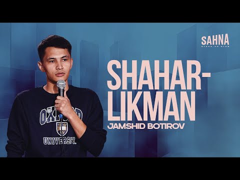 Jamshid Botirov | Shaharlikman | XayMayli Stand-Up