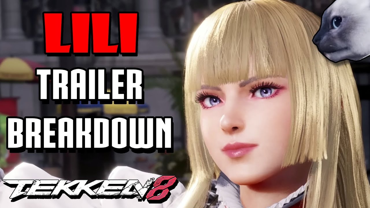 Lili Trailer Breakdown! - SHE HAS A CAT NOW! - Tekken 8 - YouTube