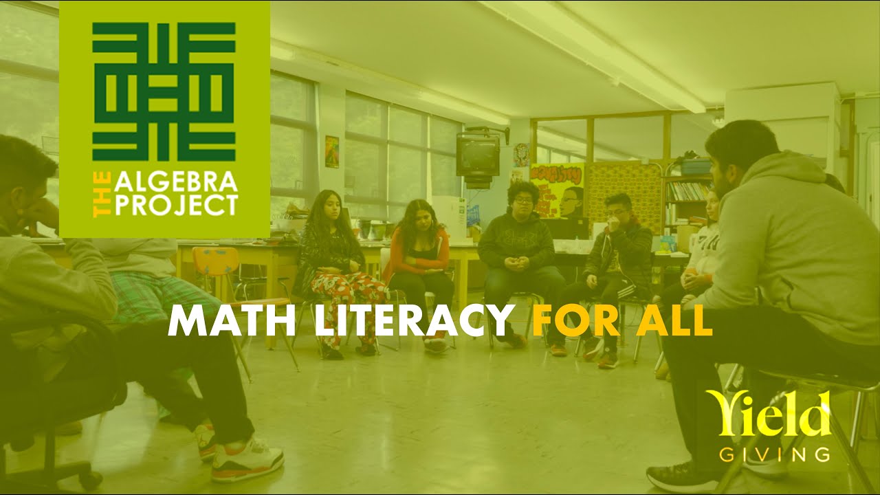 The Algebra Project | Yield Giving Open Call - YouTube