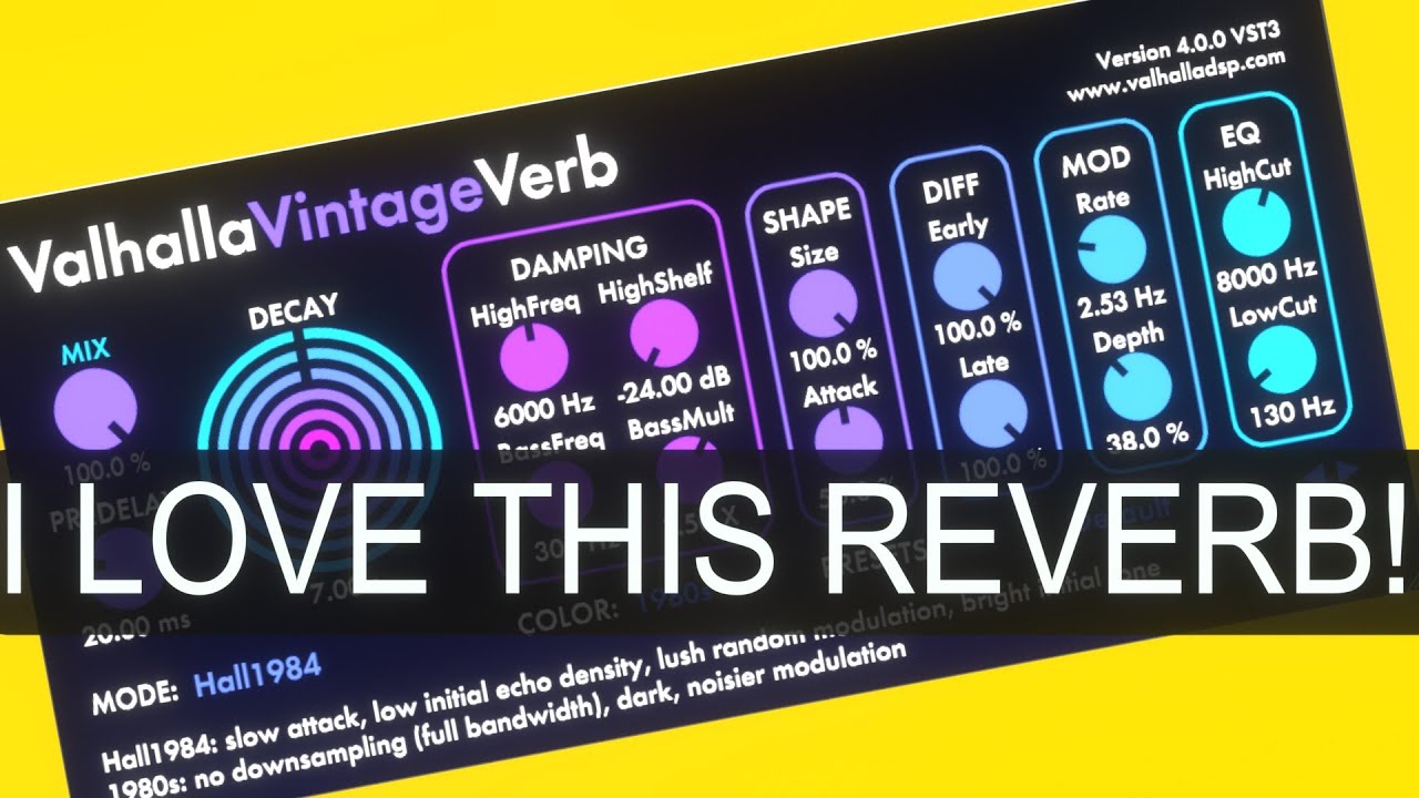 Amazing Algorithms In Valhalla Vintage Verb 40 Youtube