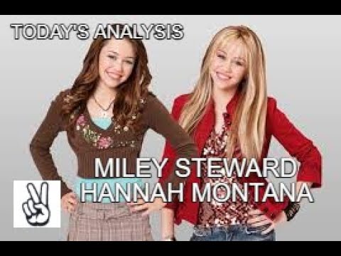 Today's Analysis #121: Miley Stewart/Hannah Montana - YouTube