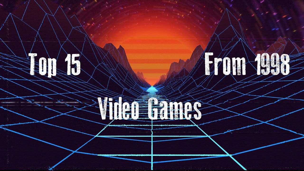 Top 15 video games from 1998 - YouTube