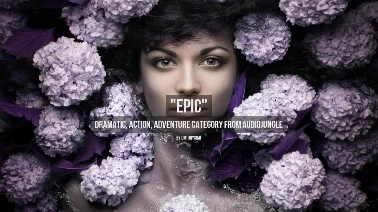 Epic - Music from Audiojungle - YouTube Music