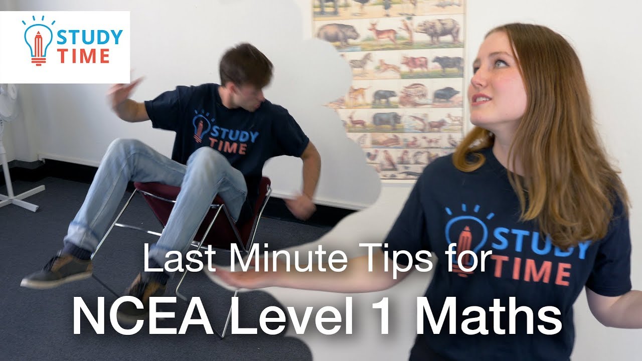 Last Minute Tips for Level 1 Maths | StudyTime NZ - YouTube