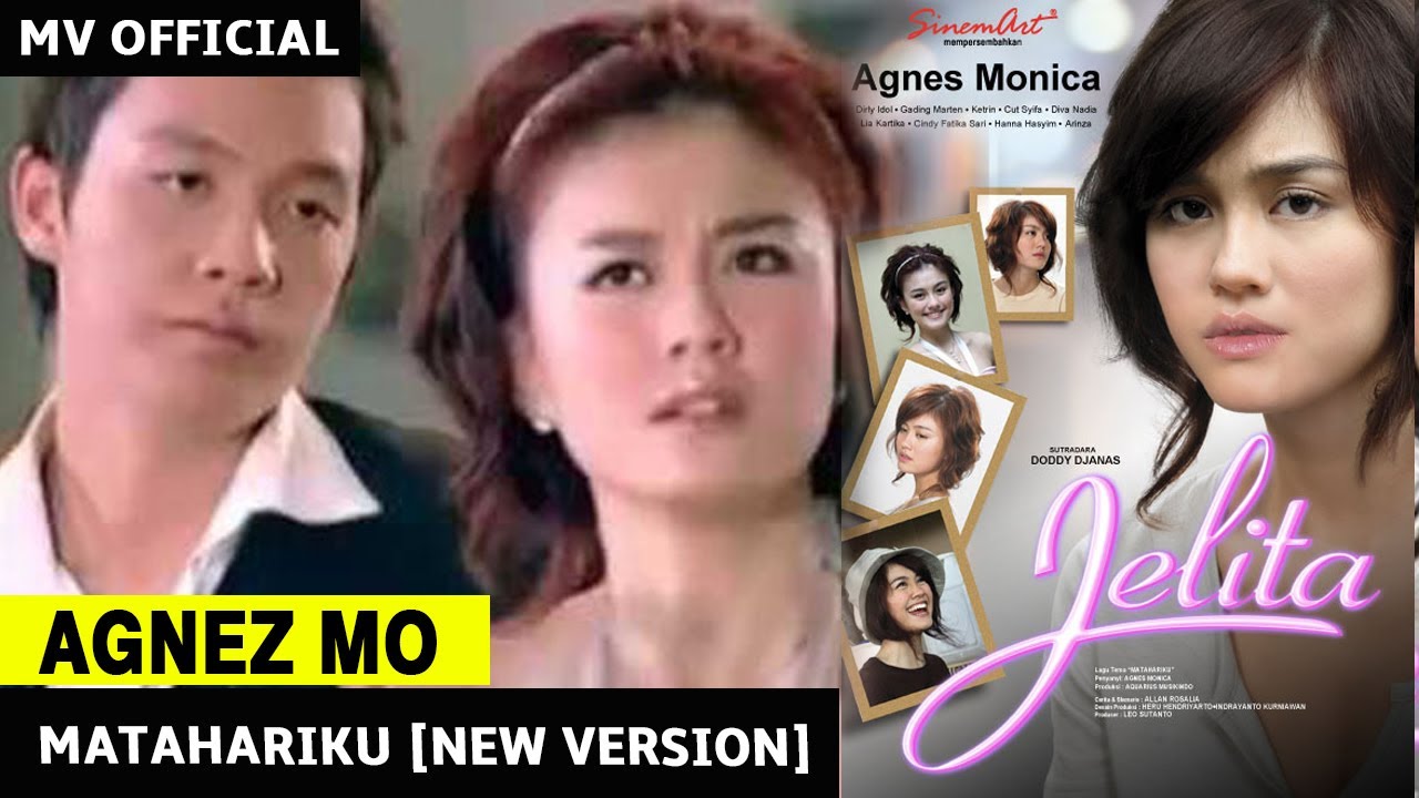 Agnez Mo - Matahariku [Sinetron Version] | Sinetron Jelita MV - YouTube