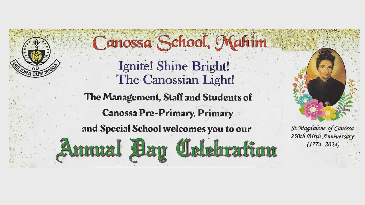 CANOSSA SCHOOL,MAHIM, ANNEXE. - YouTube