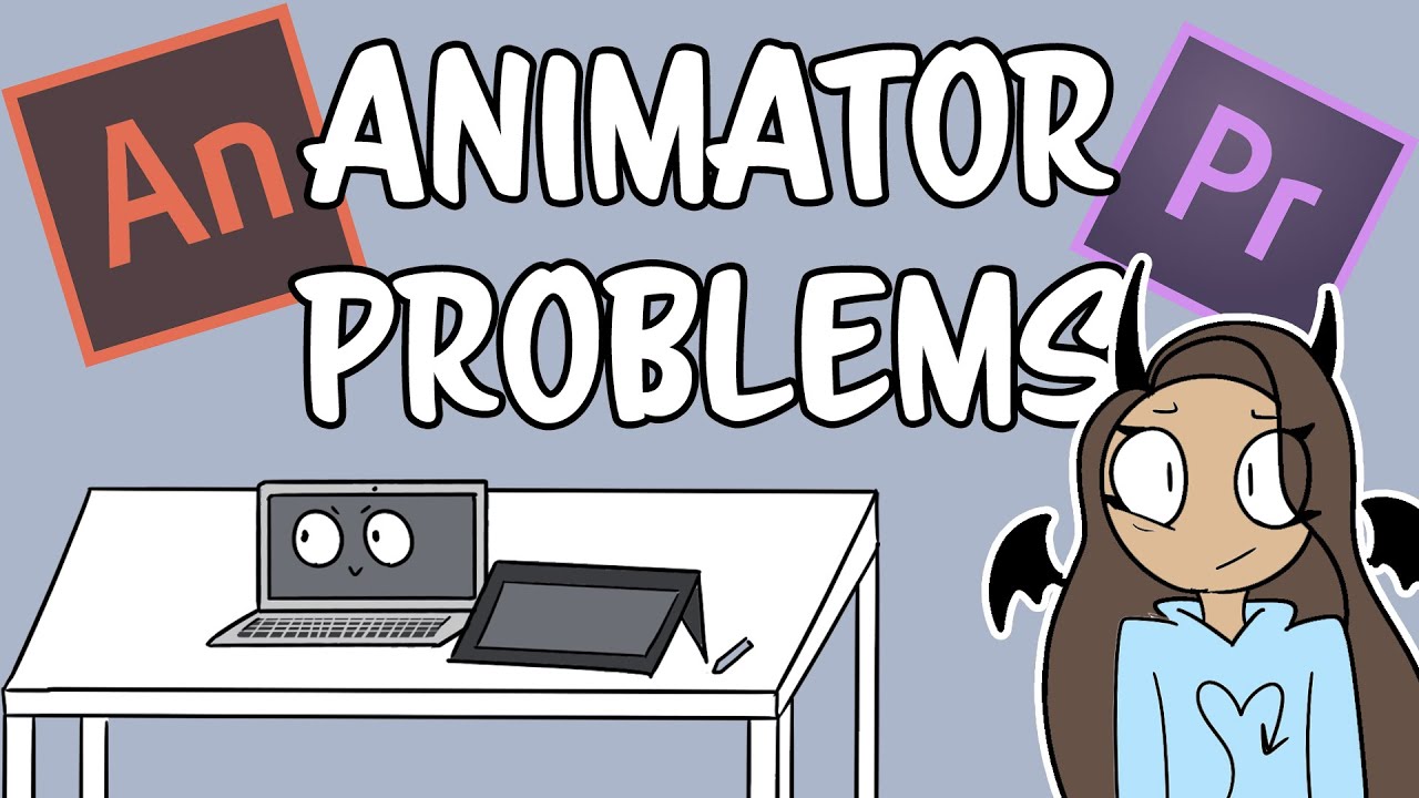 Animator Problems - YouTube