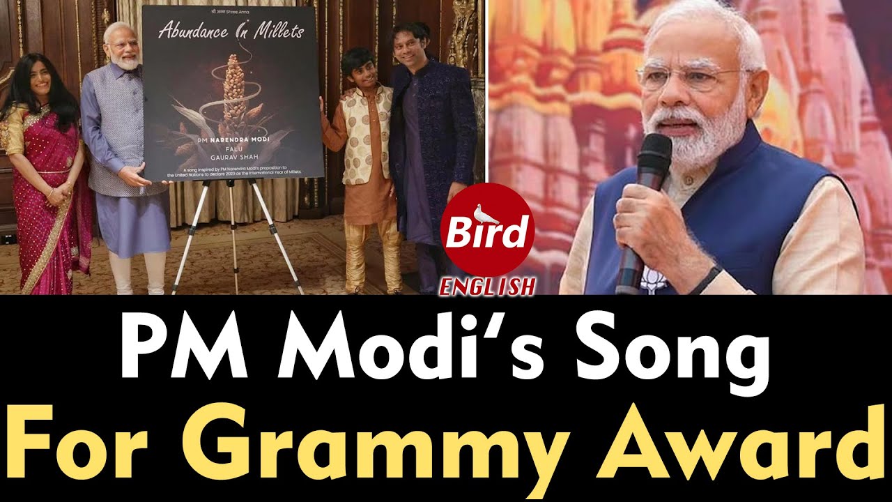 PM Modi’s Song For Grammy Award | Bird English - YouTube