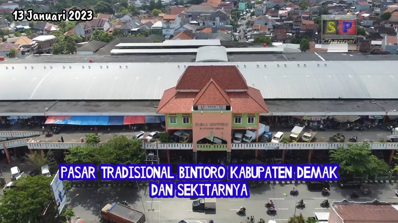Pasar Tradisional Bintoro - Kantor Bupati Demak - YouTube