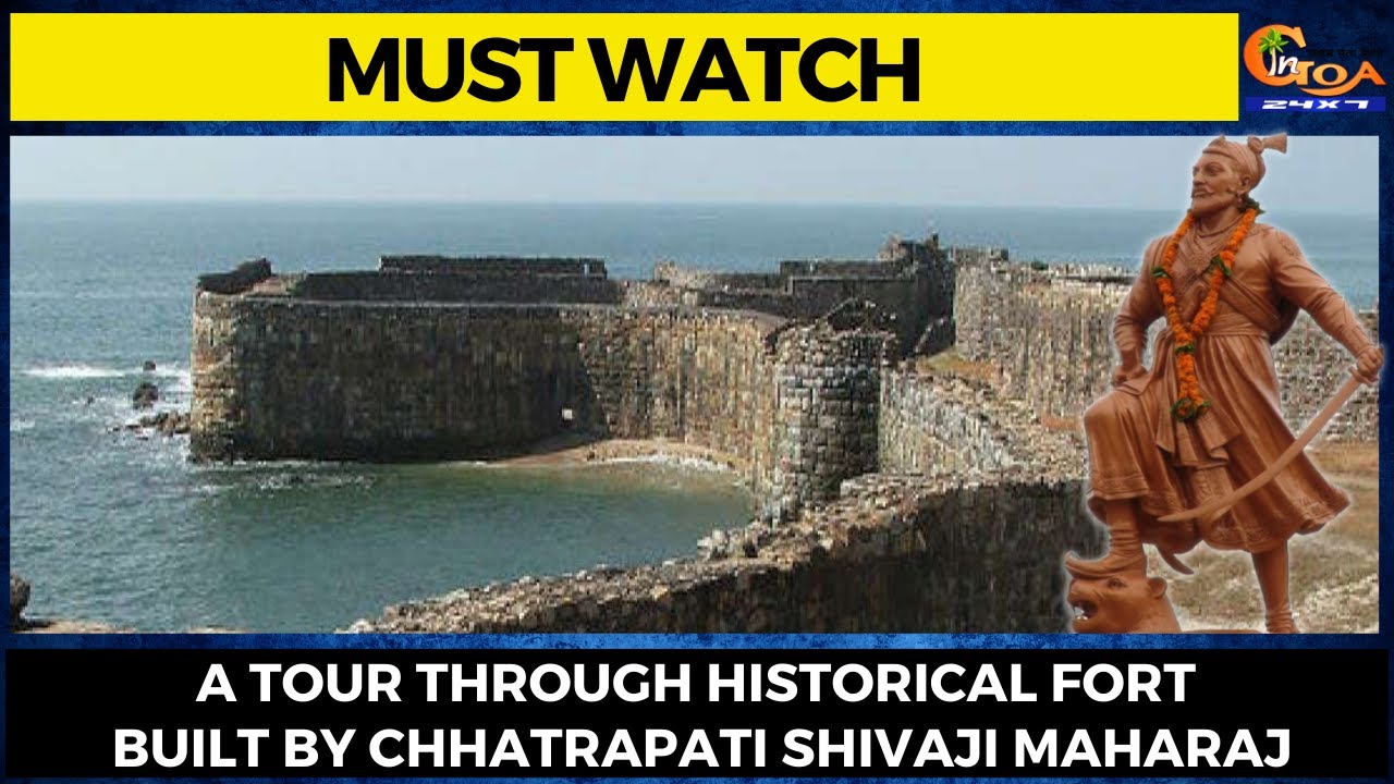 #MustWatch- A tour through historical fort built by Chhatrapati Shivaji ...