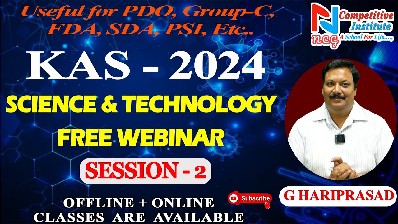 KAS PRELIMS IMPORTANT TOPICS | SCIENCE & TECHNOLOGY | WEBINAR SESSION 2 | BY G HARIPRASAD - YouTube