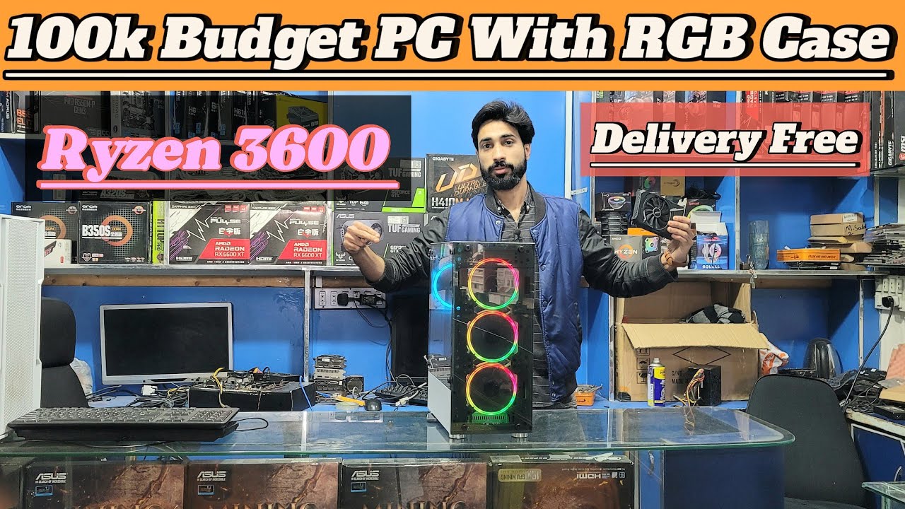 100K Budget Gaming PC Build With Full RGB Gaming Case | Amd Ryzen ...