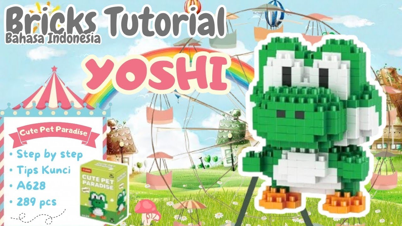 Cute Pet Paradise! How to Build a Bricks Yoshi A628 l Tutorial Lego ...