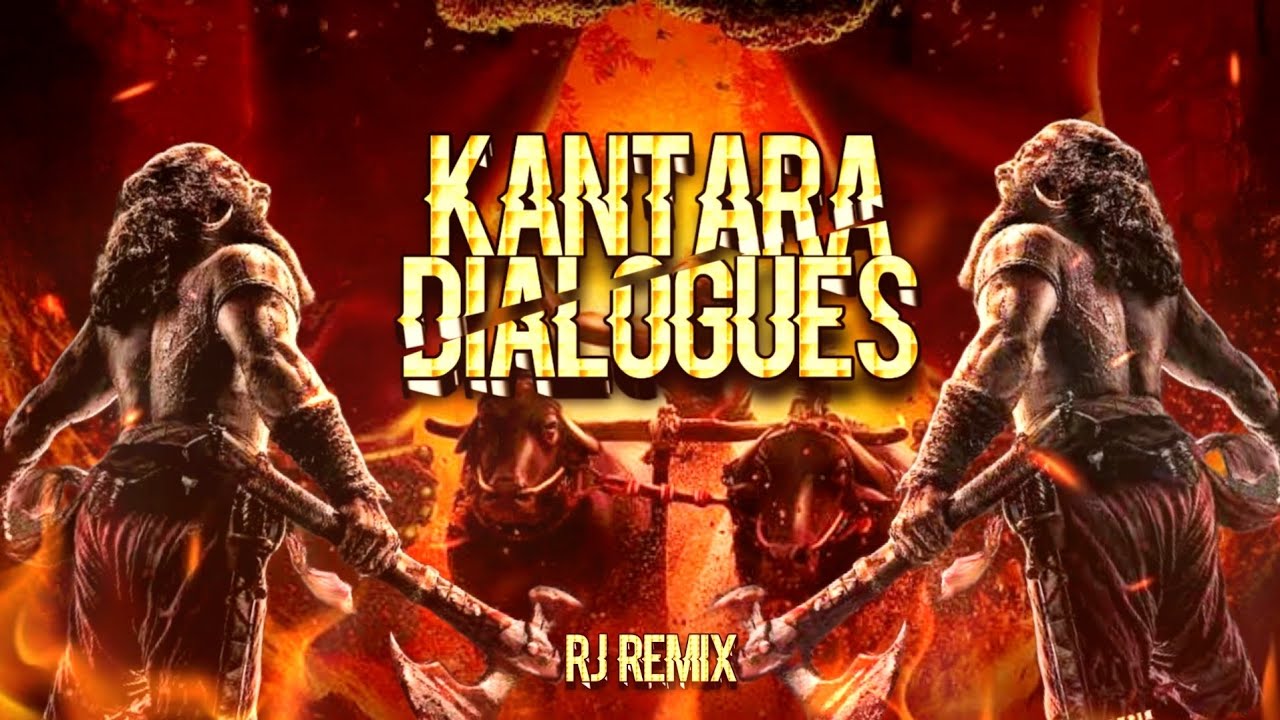 KANTARA KANNADA DIALOGUES - RJ REMIX - YouTube