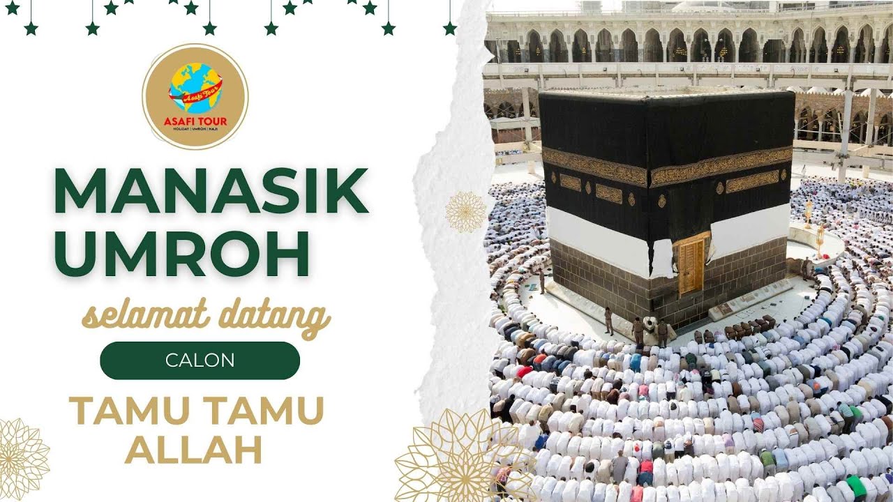 MANASIK UMROH l ASAFI TOUR - YouTube