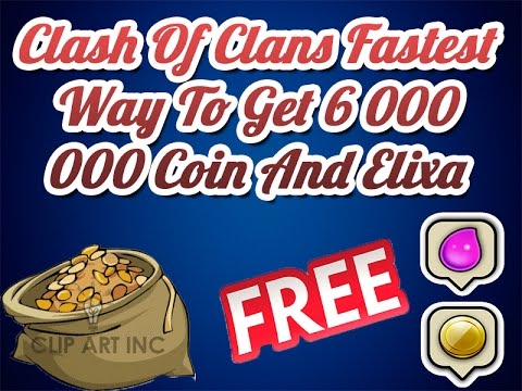 Clash Of Clans - Fastest Way To Get 6 Million+ Coins and Elixir - YouTube